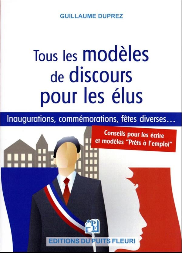 Tous les modèles de discours pour les élus : inaugurations ...