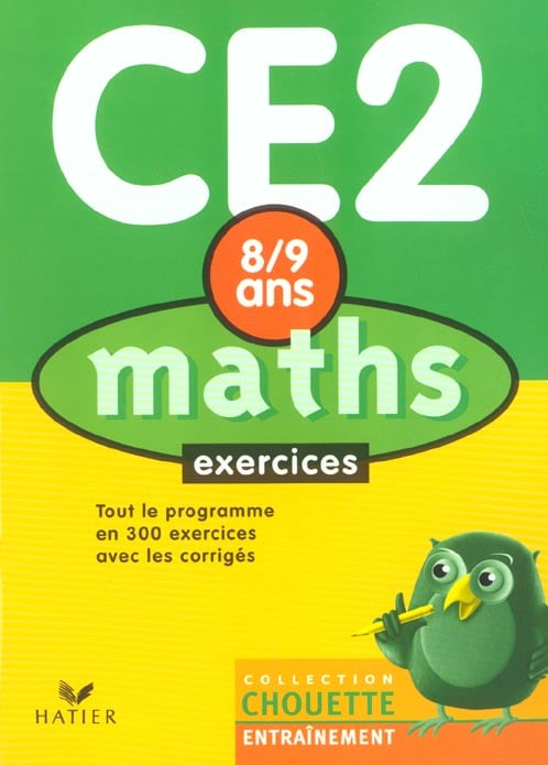 Chouette entraînement - maths - ce2 - exercices - 8/9 ans : Collectif ...