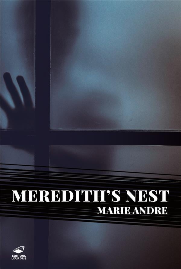Meredith's nest : Marie André | Cultura