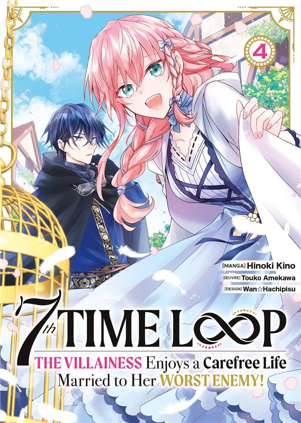 7th time loop Tome 4 : Hinoki Kino,Wanhachipisu,Touko Amekawa ...