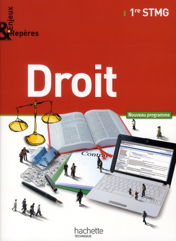 Enjeux et repères : droit - 1ère STMG - livre de l'élève (édition 2012) - 2011815177 - Manuels ...
