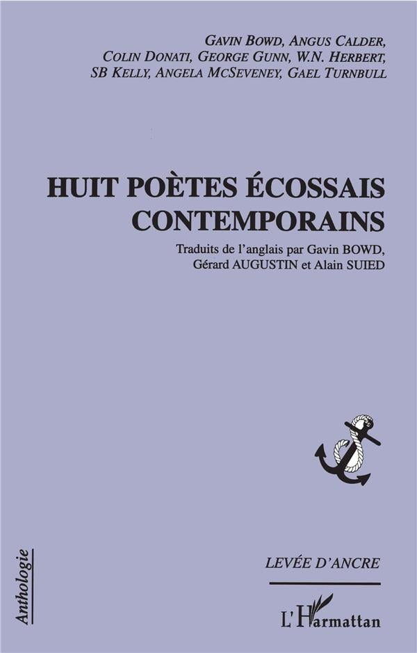 Huit poemes ecossais contemporains : Gavin Bowd, Angus Calder - Livres ...