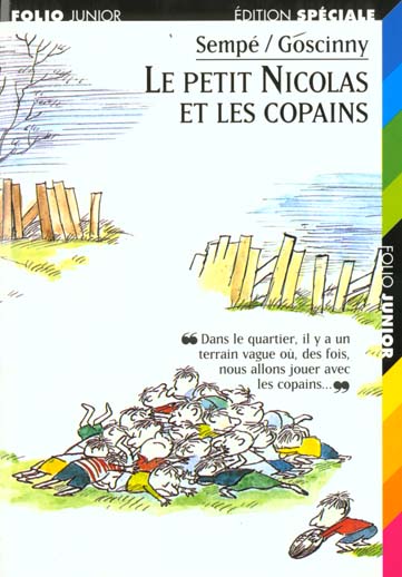 Le petit Nicolas : le Petit Nicolas et les copains : René Goscinny,Jean ...