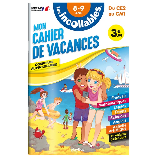 Les incollables : mon cahier de vacances - du CE2 au CM1 : Collectif ...