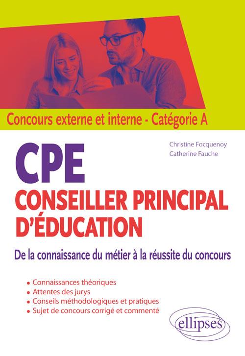 Cpe, conseiller principal d'éducation - concours interne et interne, catégorie a - de la ...