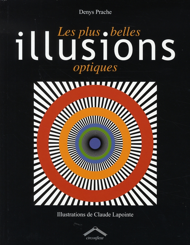 Les plus belles illusions optiques - 2878332881 - Livres pour enfants ...