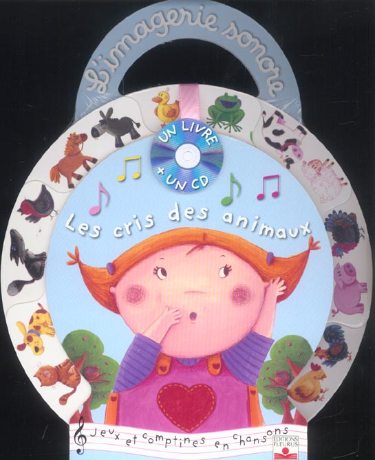 Cris des animaux (les) - 2215080698 - Livres pour enfants dès 3 ans ...