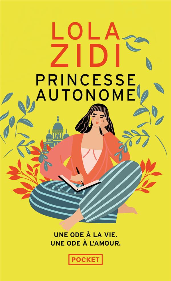 Princesse autonome : Lola Zidi - 2266339109 - Livres de poche | Cultura