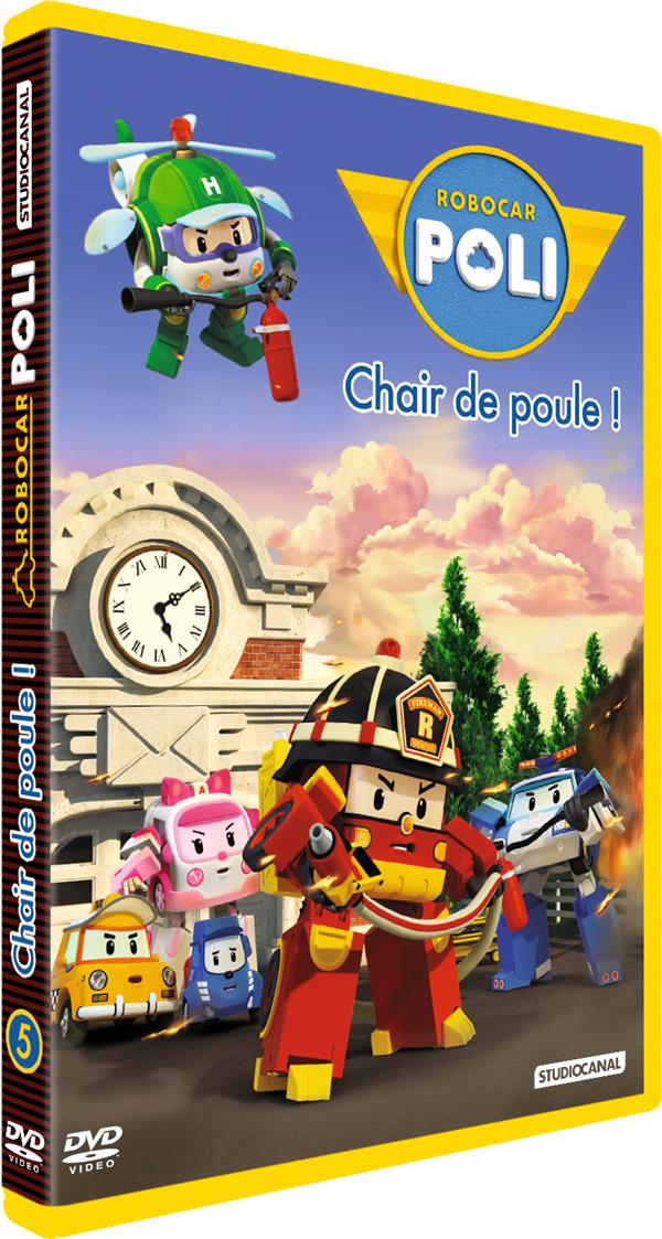 Robocar Poli - 5 - Chair de poule ! - DVD Jeunesse - famille - Films DVD & Blu-ray | Cultura