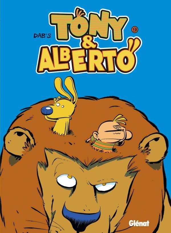 Tony et Alberto Tome 9 : Dab'S - 2723463079 - BD Jeunesse | Cultura
