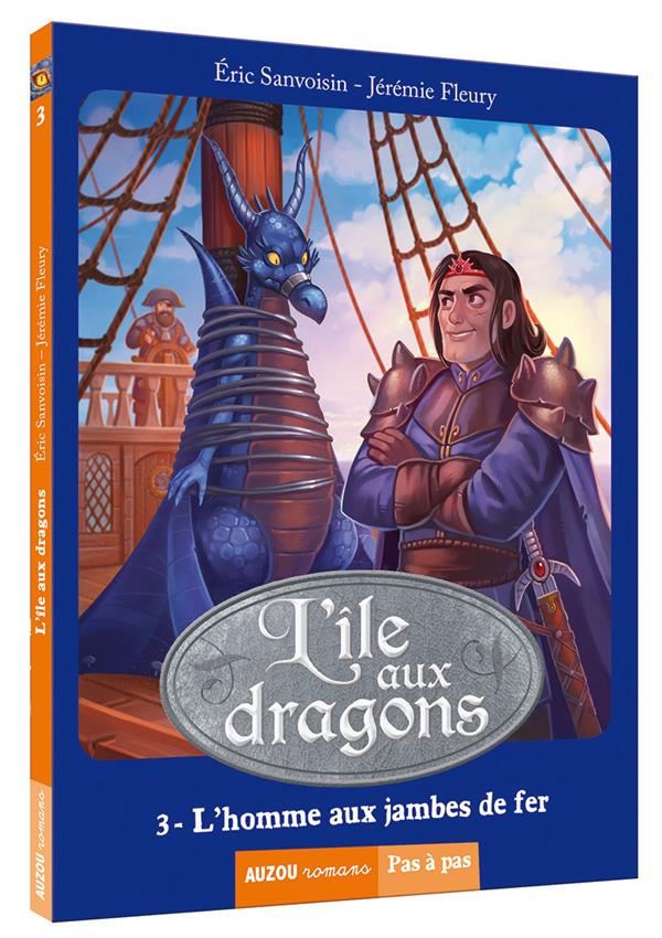 La saga des dragons - cycle 2 : l'île aux dragons Tome 3 : l'homme aux ...