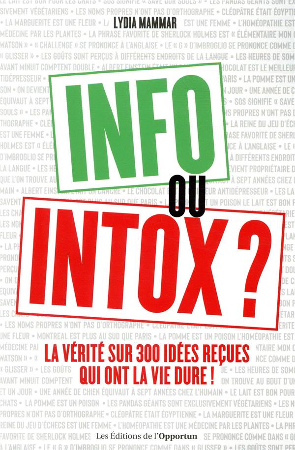 Info ou intox ? : Lydia Mammar - 2360757636 - Livre Actualité ...