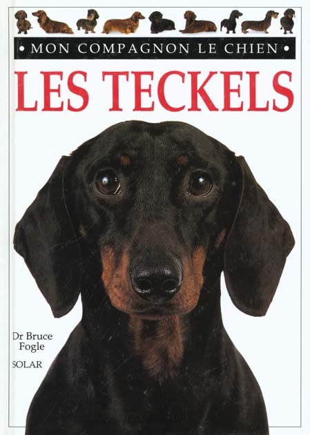 Le teckel : Bruce Fogle - Livre sur les animaux | Cultura