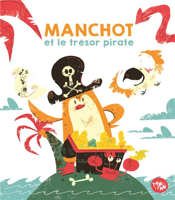 Manchot et le trésor pirate : Kyle Beckett,Julie Harman - 946476385X ...