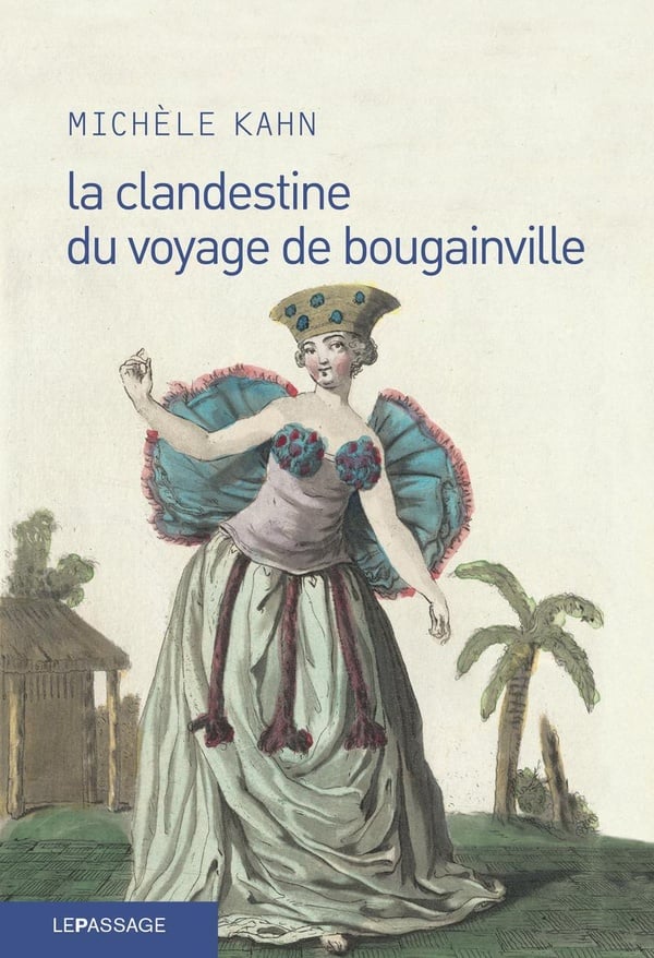 La clandestine du voyage de bougainville | Cultura