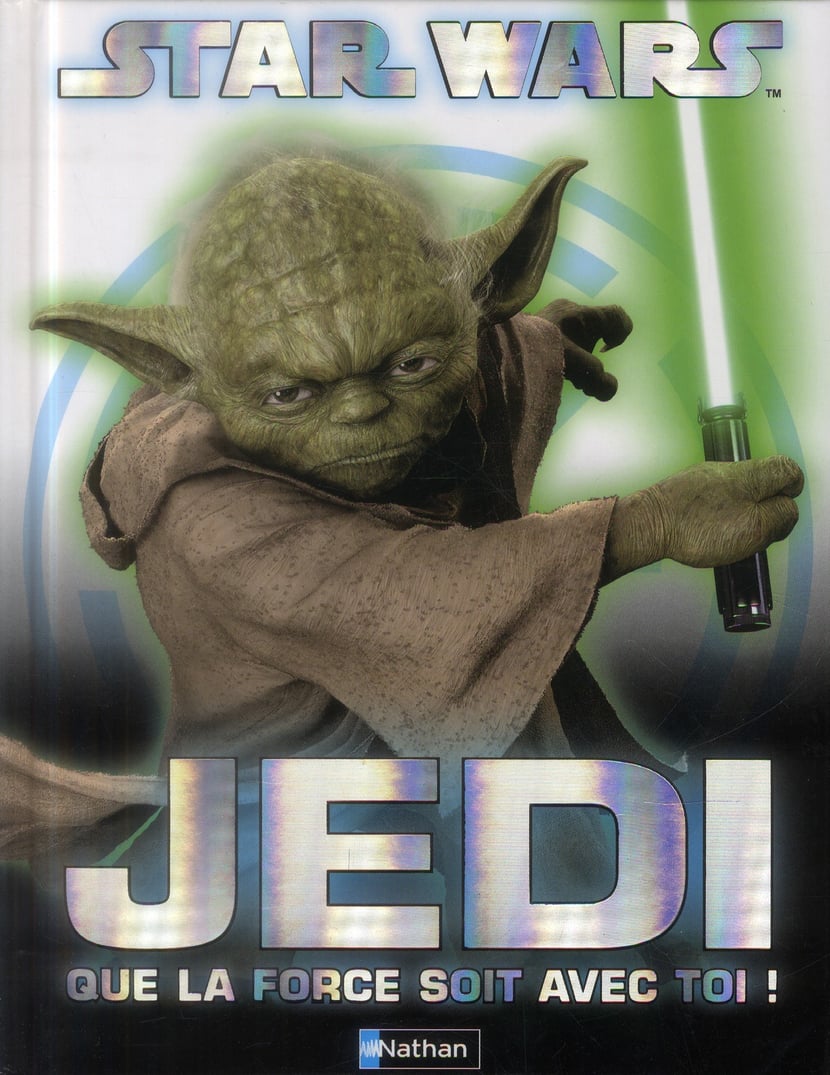 Star wars - jedi que la force soit avec toi ! : Shari Last,Elizabeth ...