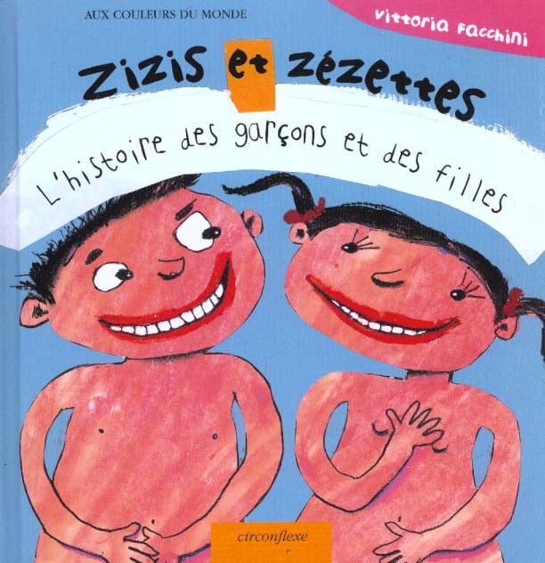 Zizis et zézettes - l'histoire des garçons et des filles : Vittoria ...