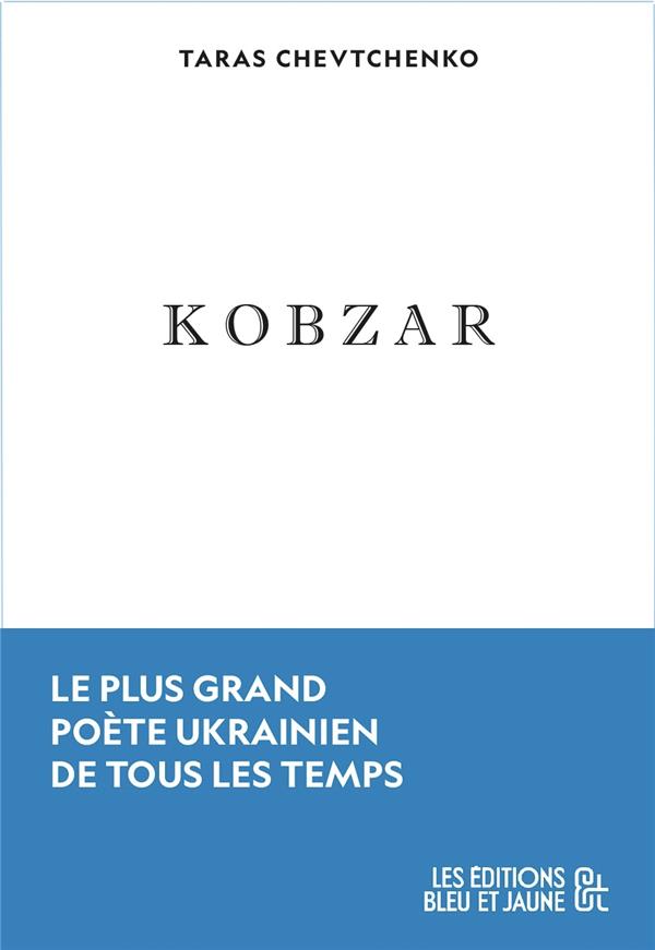 Kobzar : Taras Chevtchenko - Poésie | Cultura