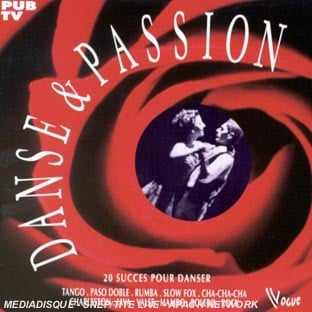 Danse Et Passion : 20 Succès Pour Danser : Compilaton, Various - Compilations - Compilations ...