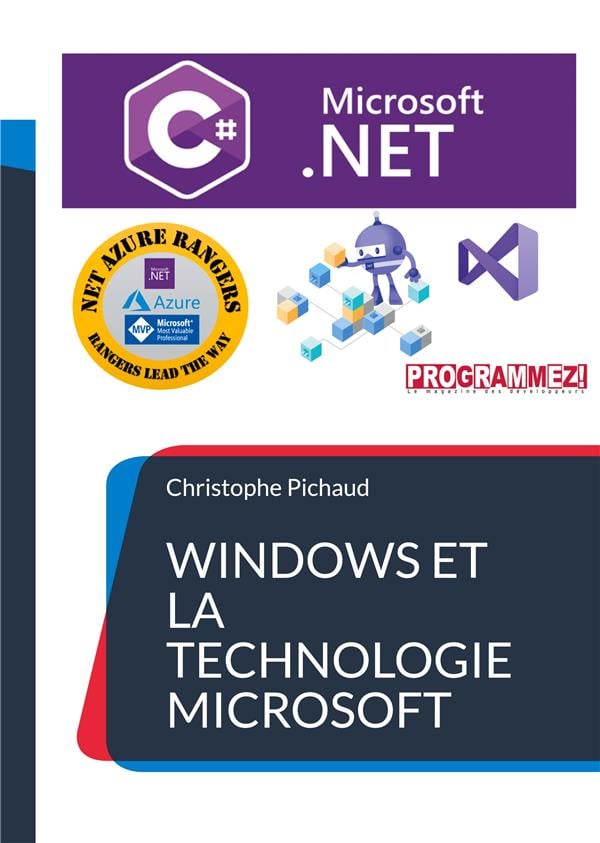 Windows et la technologie microsoft .net : avec c#, net5, .net core ...