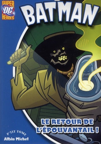 Batman Tome 6 : le retour de l'épouvantail ! : Collectif - Romans ...