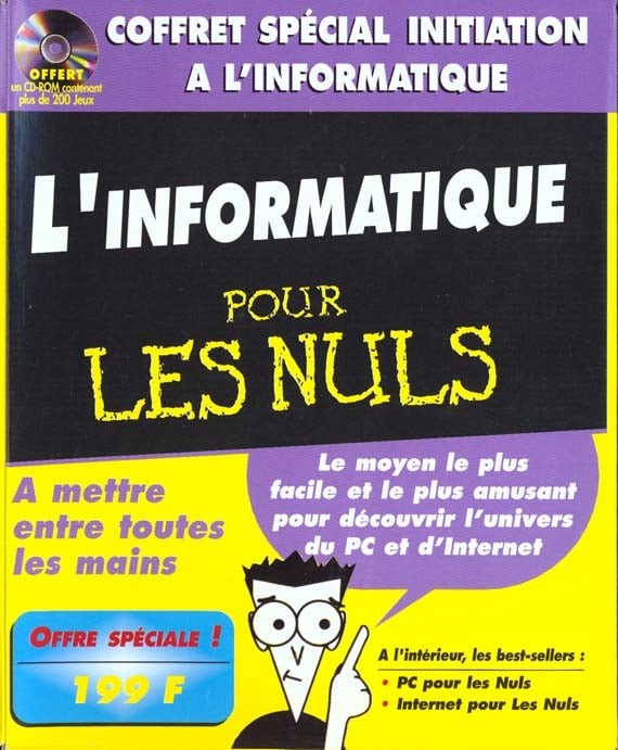 L'informatique pour les nuls - pc pour les nuls - internet pour les nuls : Collectif | Cultura