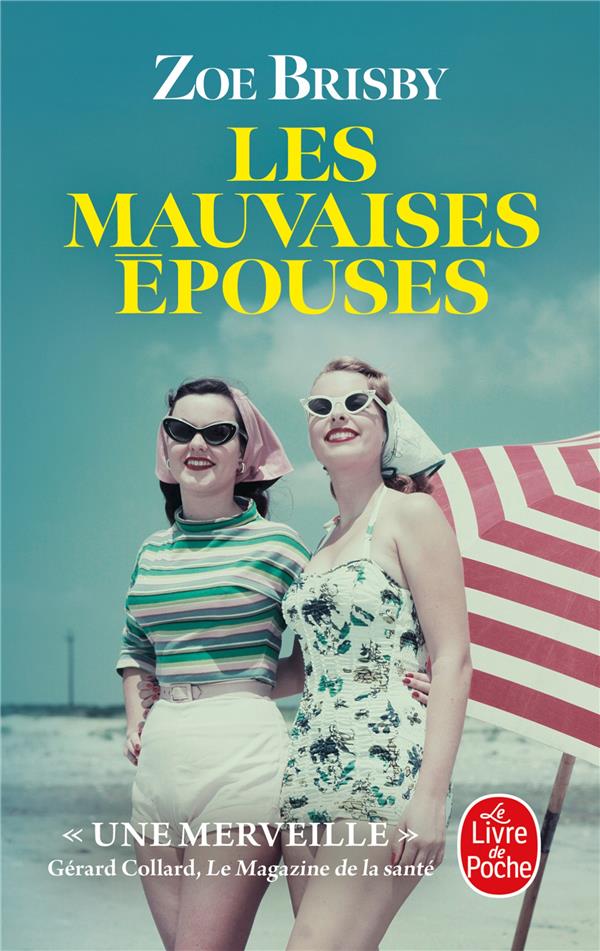 Les mauvaises épouses : Zoé Brisby - 2253907979 - Livres de poche | Cultura