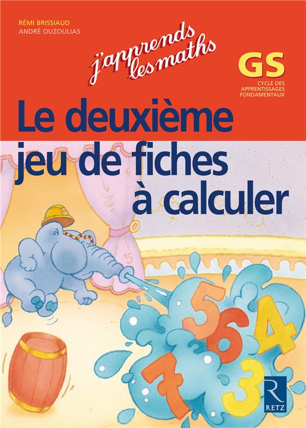 J'apprends les maths : GS - l'album à calculer - grande section - jeu ...