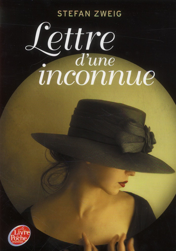 Lettre d'une inconnue : Stefan Zweig - 2013237863 - Romans - Livres dès ...