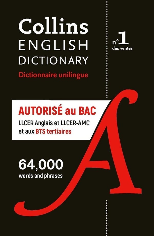 Dictionnaire anglais unilingue Collins : autorisé au bac (LLCER anglais ...