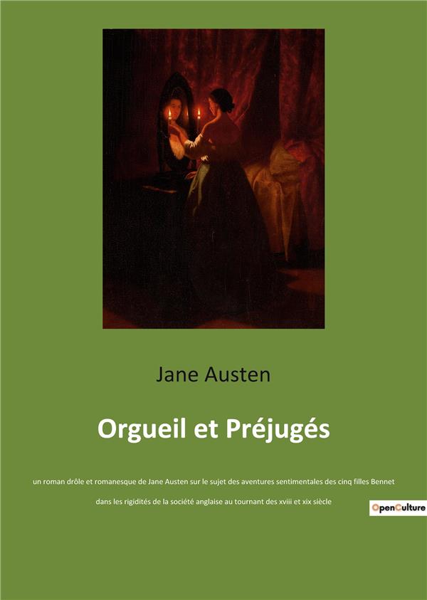 Orgueil et prejuges - un roman drole et romanesque de jane austen sur ...