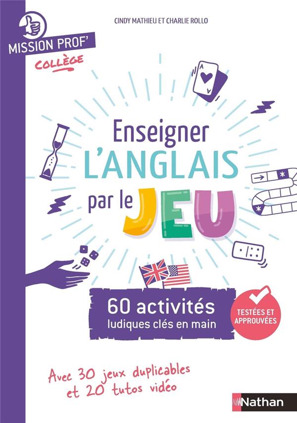 Enseigner l'anglais par le jeu : 60 activités ludiques clés en main ...