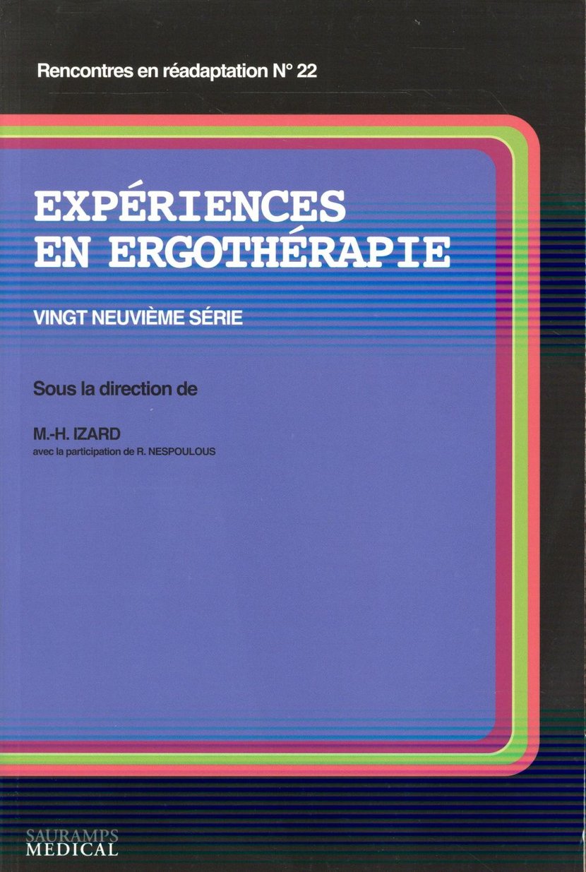 Expériences en ergothérapie - 29e série - Livre Médecine et Paramédical ...