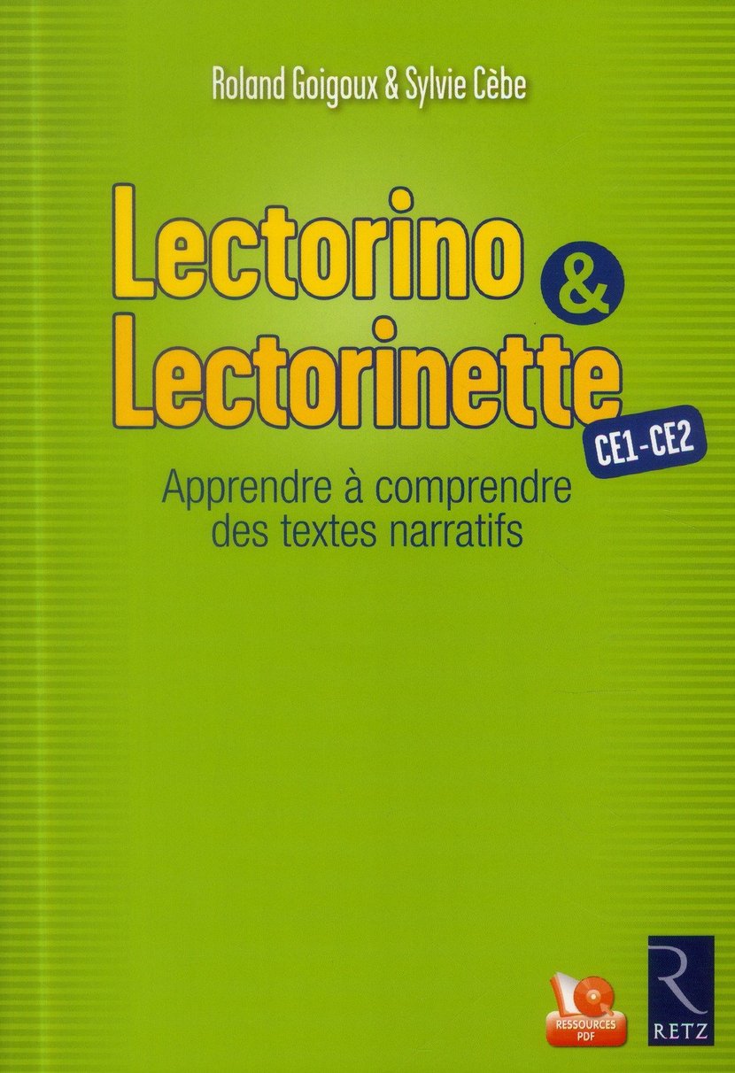 Lectorino lectorinette - apprendre à comprendre des textes narratifs ...