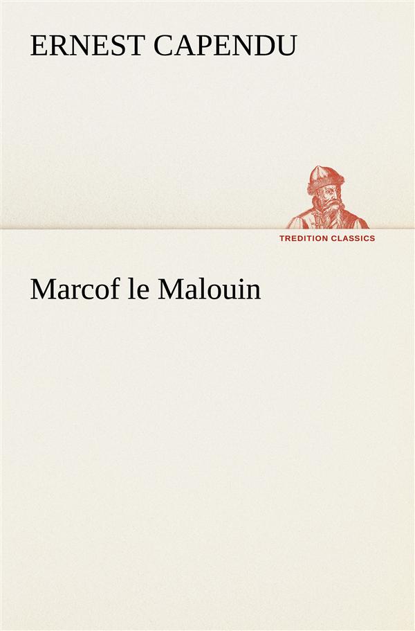 Marcof le malouin | Cultura.com