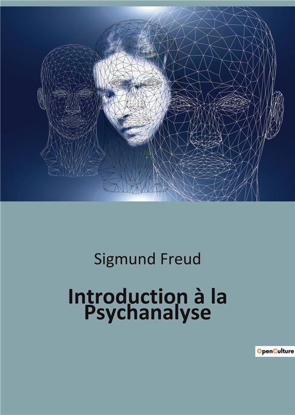 Freud s introduction la psychanalyse | Cultura.com