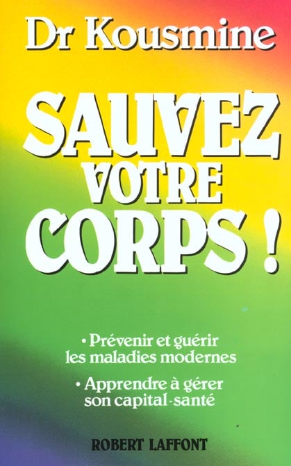 Sauvez votre corps | Cultura.com